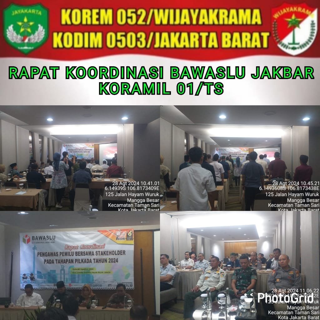 Wakili Dandim 0503/JB, Danramil 01/Tamansari Mayor Inf Mulia Adi Dharma Hadiri Rapat Koordinasi ...